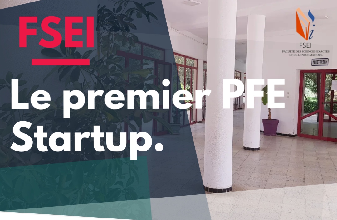 Le premier Projet de fin d'études Startup - Faculty of Exact Sciences ...