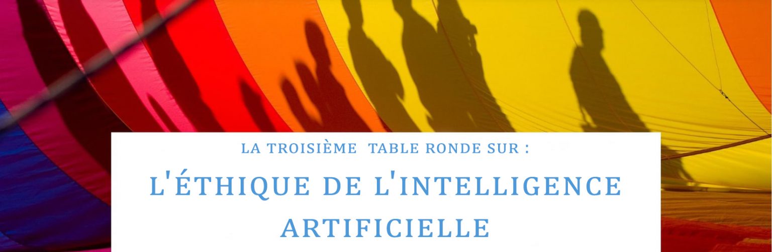 UNESCO : Table Ronde En Ligne Sur l’Éthique De Intelligence Artificielle – VICE RECTORAT DES ...